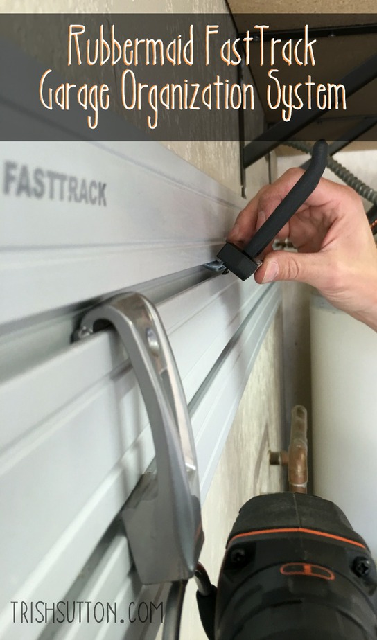 $100 Rubbermaid FastTrack Garage Clean-Up