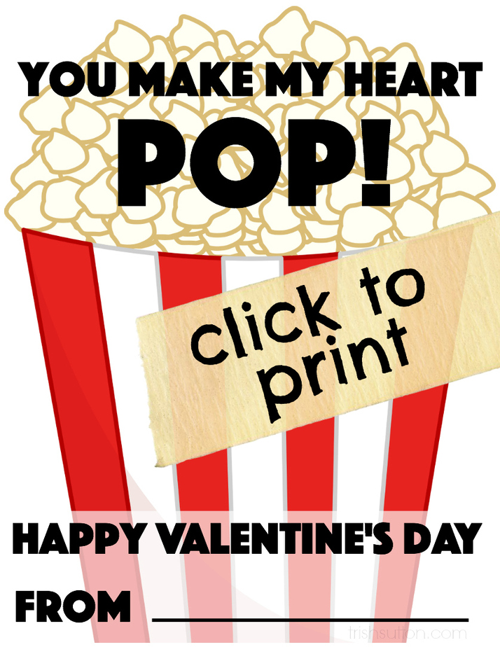 Printable Valentine You Make My Heart Pop! Teacher Gift Idea
