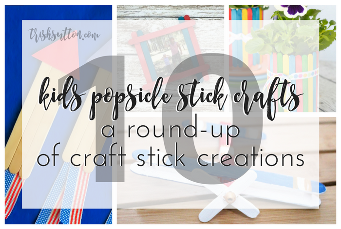 Kids Popsicle Stick Crafts | 10 Simple Craft Stick Creations