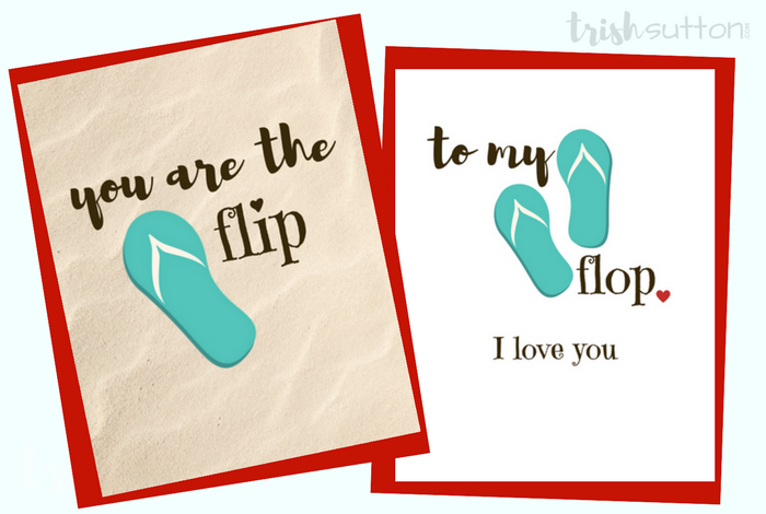 Flip Flop Greeting Cards | Three Free Printables to Show Love