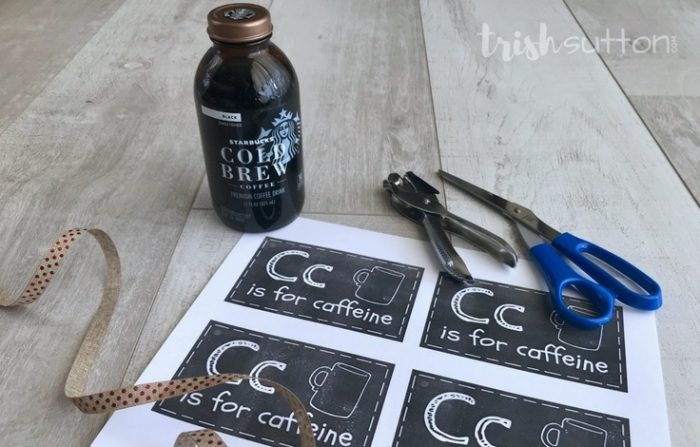 Teacher Gift | C is for Caffeine Free Printable Gift for Teachers