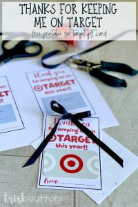 Teacher Gift | Free Printable Thank You for Keeping Me on Target