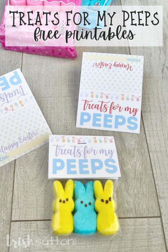 Treats for My Peeps Free Printables | Sweet Easter Gift