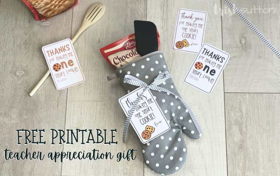 Free Printable Teacher Appreciation One Smart Cookie Gift